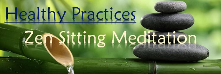 Healthy Practices - Zen Sitting Meditation - Amethyst Recovery Center
