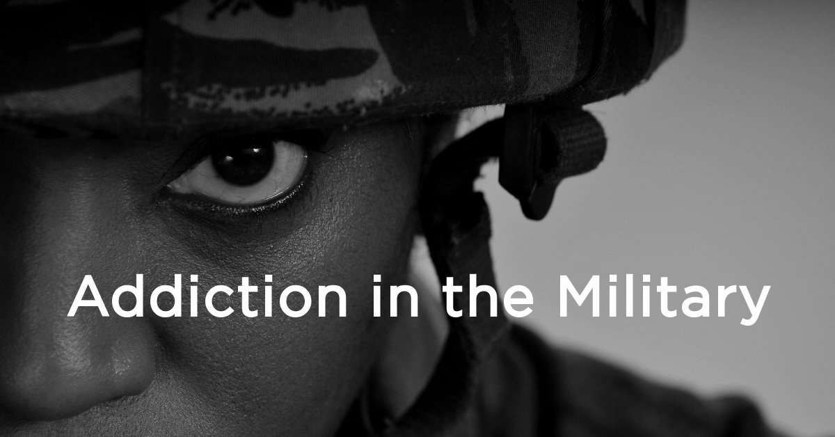 Addiction in the Military - Amethyst Recovery Center