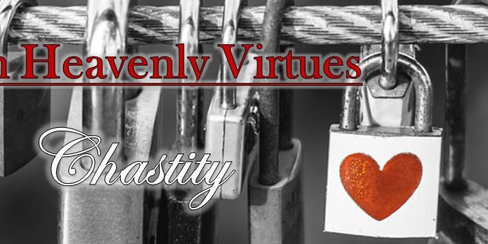 Seven Heavenly Virtues: Chastity - Amethyst Recovery Center