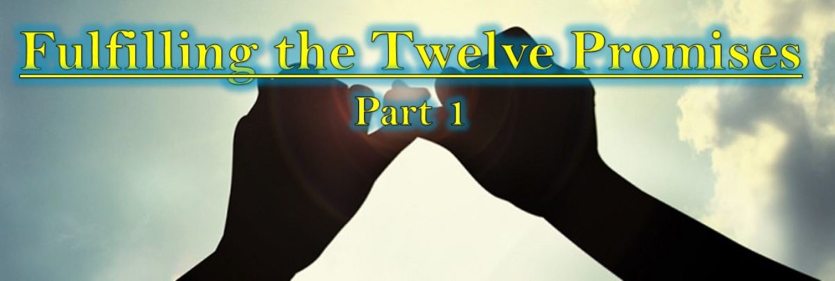 Fulfilling the Twelve Promises: Part 1 - Amethyst Recovery Center