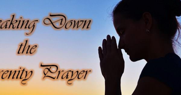 Breaking Down the Serenity Prayer - Amethyst Recovery Center