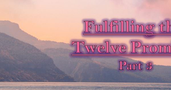 Fulfilling the Twelve Promises: Part 3 - Amethyst Recovery Center