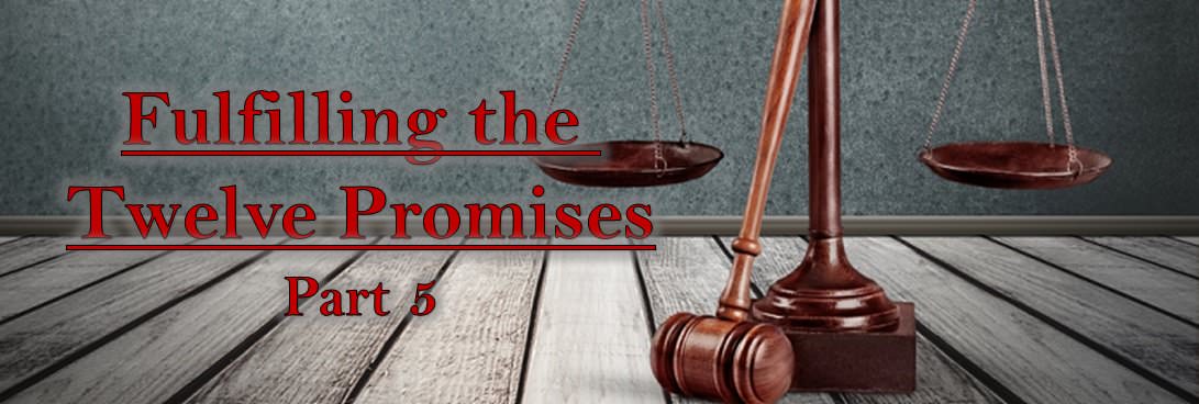 Fulfilling the Twelve Promises: Part 5 - Amethyst Recovery Center