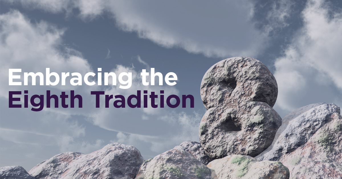 Embracing the Eighth Tradition In Addiction Recovery