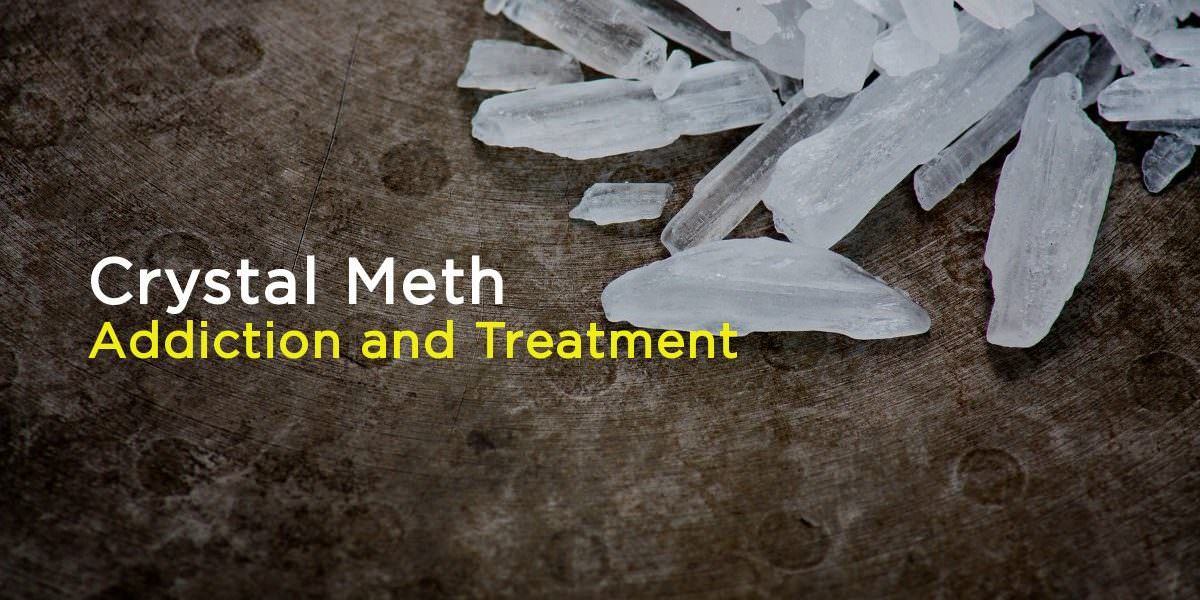Crystal Meth Addiction and Treatment - Amethyst Recovery Center