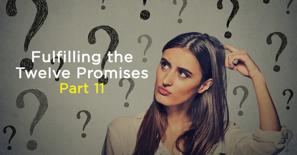 Fulfilling the Twelve Promises: Part 11 - Amethyst Recovery Center