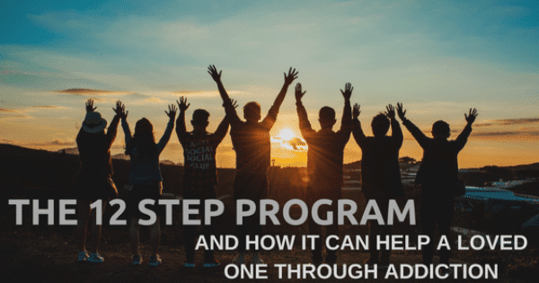 The 12 Step Program and How It Can Help a Loved One | Amethyst