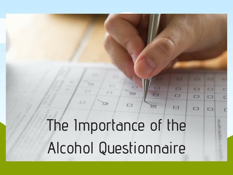 Alcohol Questionnaires for Detoxing and Recovery - Amethyst Recovery Center