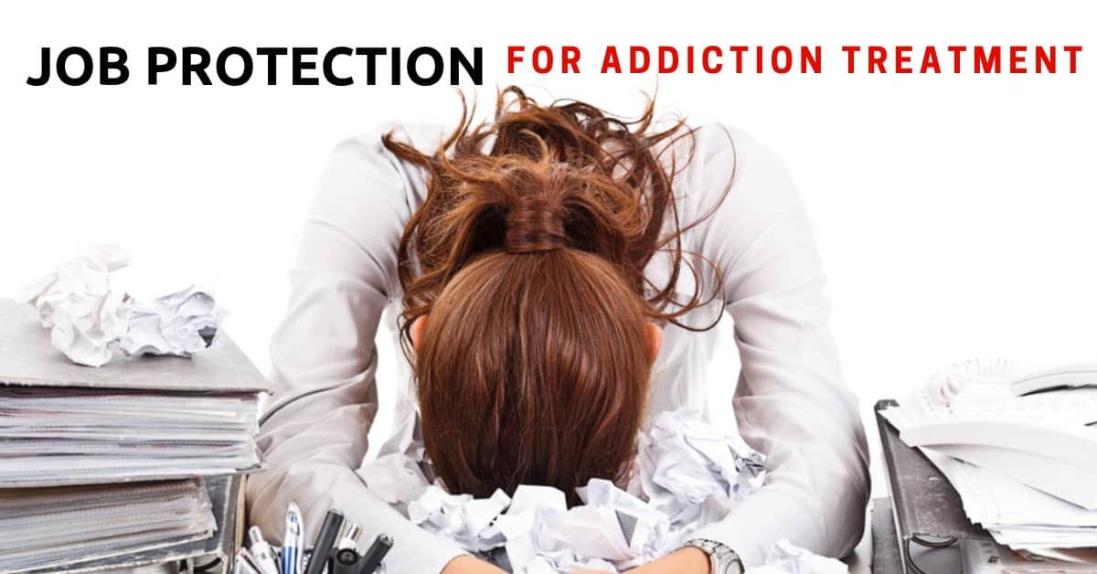 Addiction Treatment and Job Protection - Amethyst Recovery Center