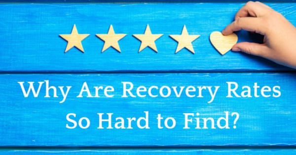 Drug Rehab Center Success Rates: Why Can't We Find Them?