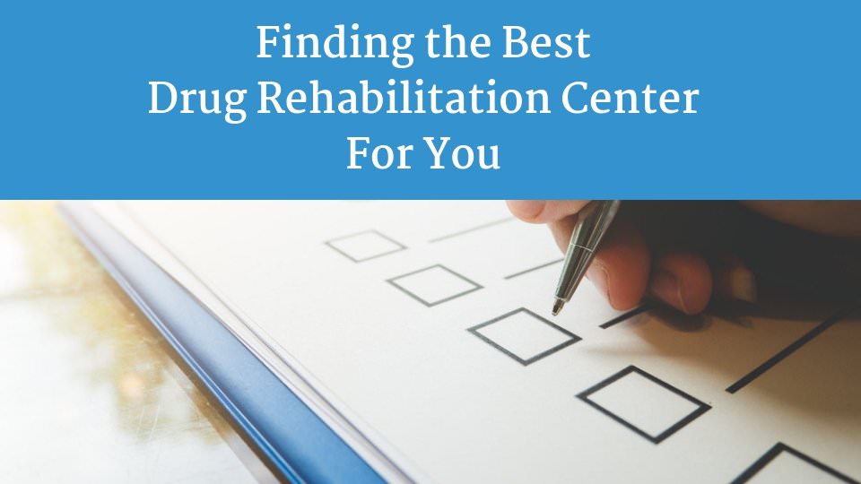 Finding the Best Drug Rehabilitation Center for You | Amethyst Recovery