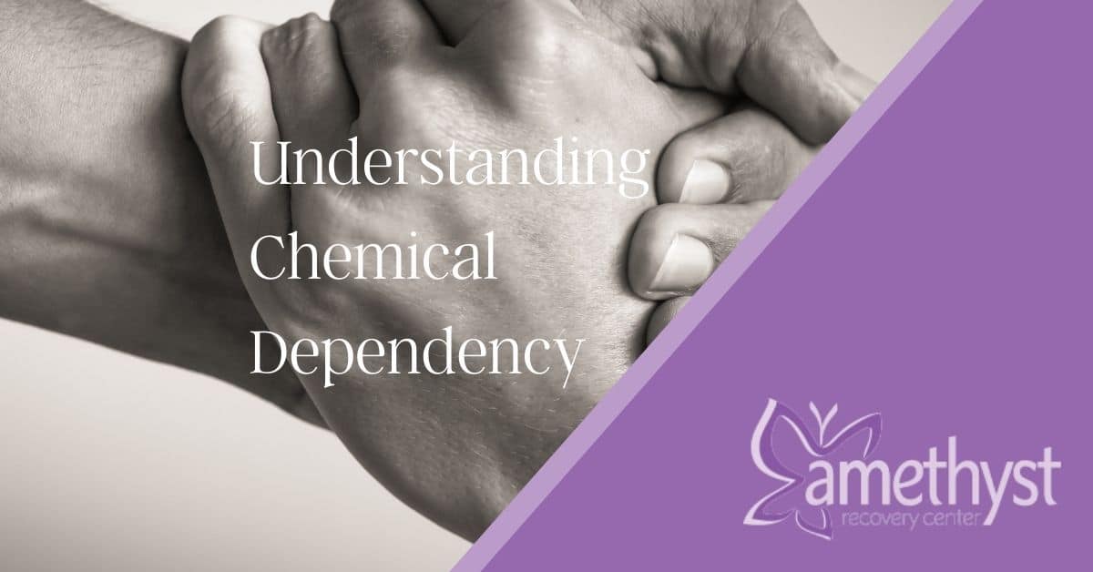 Understanding Chemical Dependency | Dependence vs. Addiction